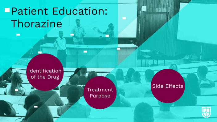 Patient Education: Thorazine by Elizabeth Ngassa on Prezi
