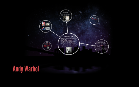 Andy Warhol by Sabrina Siebert on Prezi