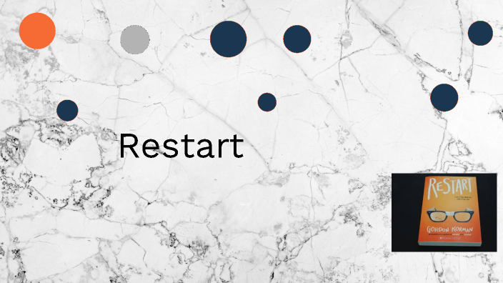 Restart Presentation by Kristin McNulty on Prezi