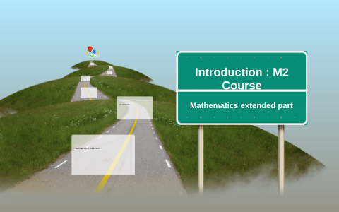 Introduction : M2 Course by Maths yyy on Prezi