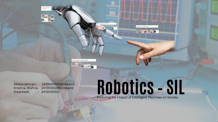 The Future of Robotics – Transforming Our World by Abdurrahman Mansoor on Prezi