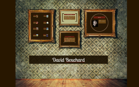 David Bouchard by Aimee Alger on Prezi