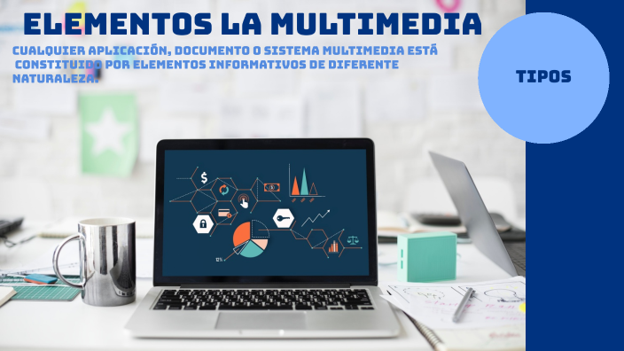 ELEMENTOS DE LA MULTIMEDIA by cesia paredes ramos on Prezi