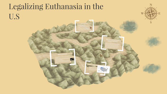 legalizing euthanasia in the US by jylisa myers on Prezi