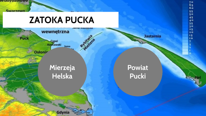 Zatoka Pucka by Weronika Szady on Prezi