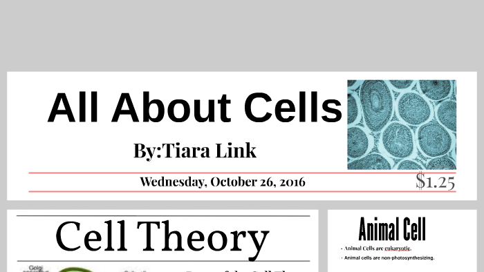 All About Cells by Tiara Link on Prezi
