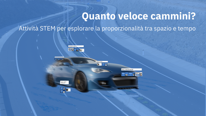 Quanto veloce cammini? by elvira raimondo on Prezi
