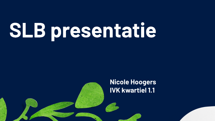 slb portfolio by Nicole Hoogers on Prezi
