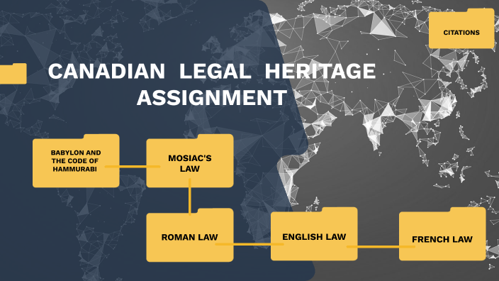 Canadian Legal Heritage by jay ramlo on Prezi