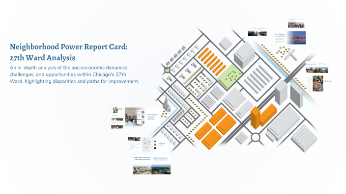 Neighborhood Power Report Card: 27th Ward Analysis by Carlos Smith on Prezi