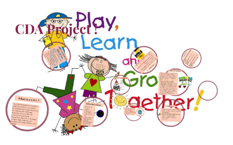 What is a CDA ? by Kaija Rhodes on Prezi