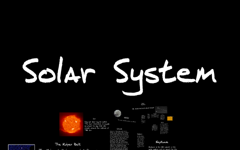 Solar System Travel Brochure ☼ by Kaleb Magically Delicious Holmes on Prezi