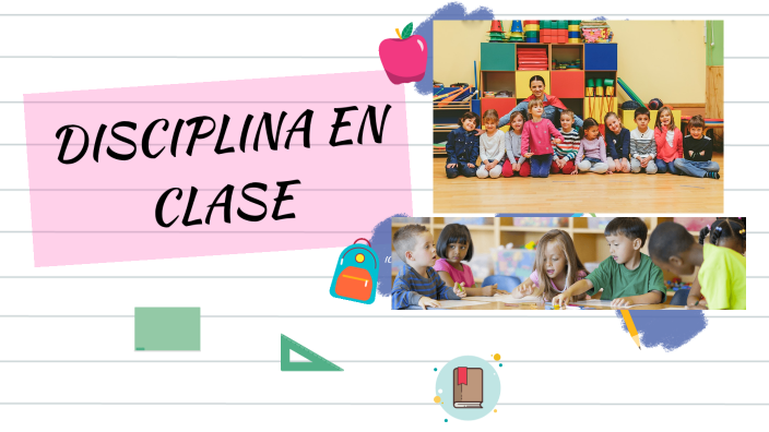 Disciplina en clase by BRENDA GUTIERREZ on Prezi