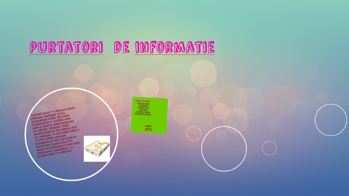 Purtatori de informatie by Nicolae Baltag on Prezi