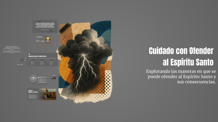 Cuidado con Ofender al Espíritu Santo by Sonia Bustamante on Prezi