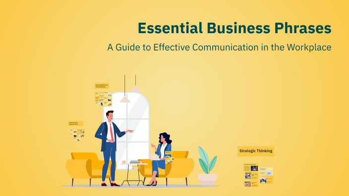 Essential Business Phrases by mustafa8 cem on Prezi