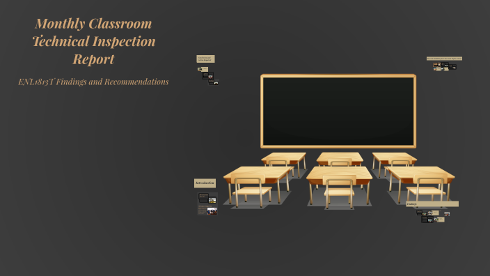 Monthly Classroom Technical Inspection Report by Hitish on Prezi