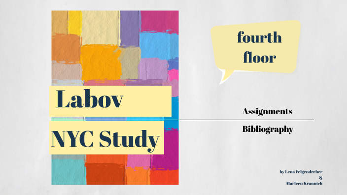 Labov NYC Study by Lena Felgendreher on Prezi