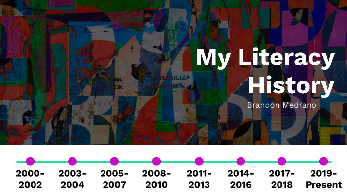 Literacy History Part A by Brandon Medrano on Prezi