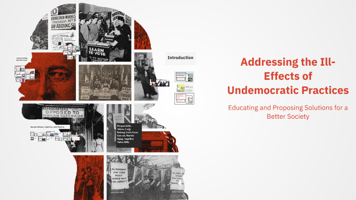 Addressing the Ill-Effects of Undemocratic Practices by Jocelyn Akien ...