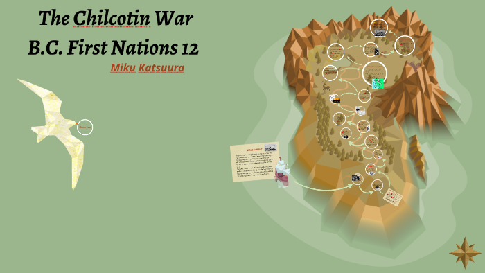 The Chilcotin War by m kats on Prezi