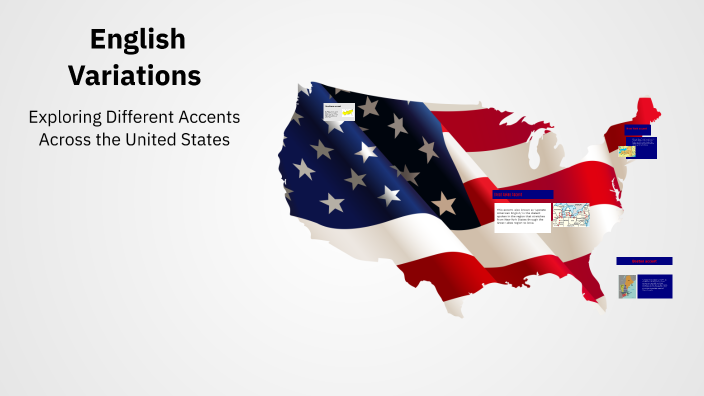 Interactive Map of English Variations by LILIBETH EQUIHUA HERRERA on Prezi