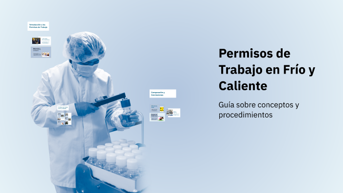 Permisos de Trabajo en Frío y Caliente by Giovanny Mora Barroso on Prezi
