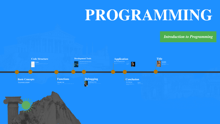 PROGRAMMING by Σοφια Γιαλούρη on Prezi