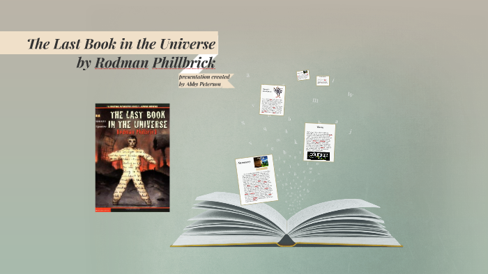The Last Book in the Universe by by Ab Pe on Prezi