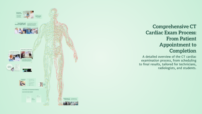 CT Cardiac Imaging: From Patient Appointment to Exam Completion by ...