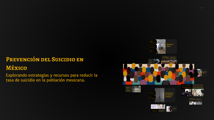 Prevención del Suicidio en México by Everardo Gutiérrez Valencia on Prezi