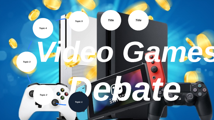 Video Games Debate by Samir Mahmoud on Prezi