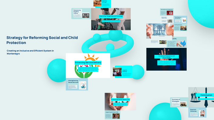 Strategy for Reforming Social and Child Protection by Ana Rasovic on Prezi