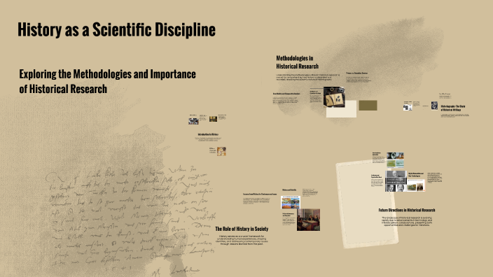 History as a Scientific Discipline by Olivia Sójka on Prezi