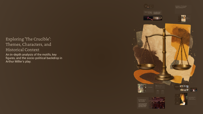 Exploring 'The Crucible': Themes, Characters, and Historical Context by ...