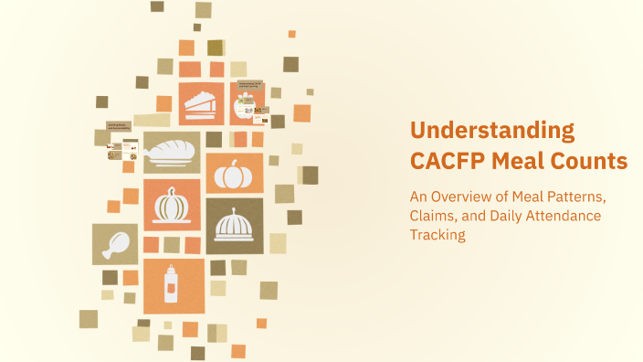 Understanding CACFP Meal Counts by Kari Avery on Prezi