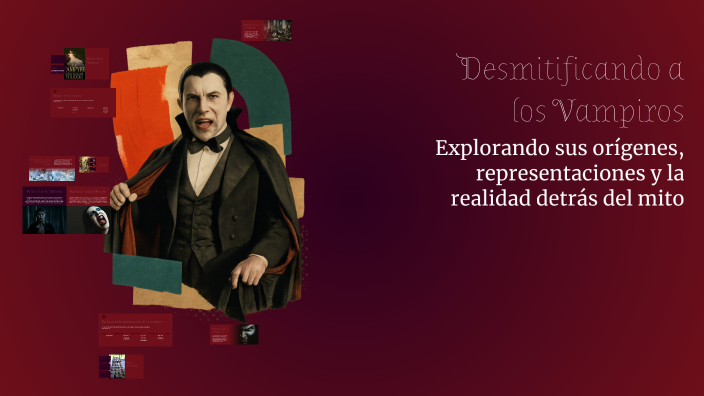 Desmitificando a los Vampiros by Ivanna Moreno on Prezi