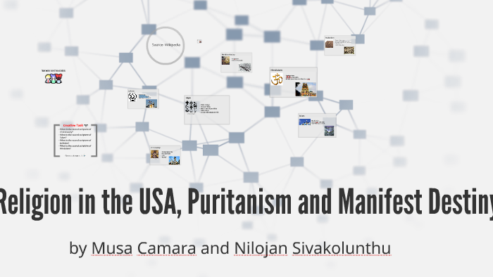 Religion in the USA, Puritanism and manifest destiny by Nilojan ...