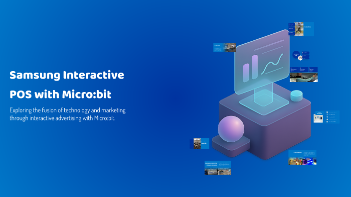 Samsung Interactive POS with Micro:bit by Ahmed Alnuaimi on Prezi