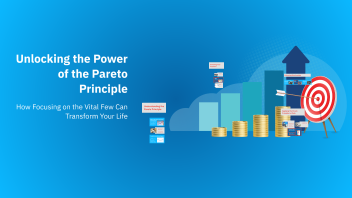 Unlocking the Power of the Pareto Principle by Batuhan CELIK on Prezi Unlocking the Power of the Pareto Principle by Batuhan CELIK on Prezi