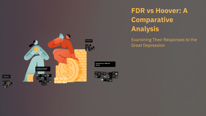 FDR vs Hoover: A Comparative Analysis by zezak on Prezi