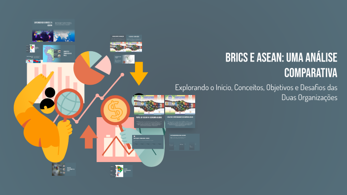 BRICS e ASEAN: Uma Análise Comparativa by Joao guilherme fonseca on Prezi