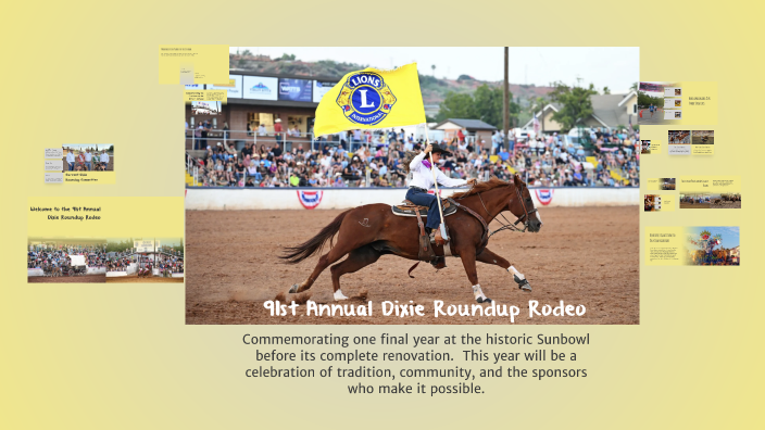 91st Annual Dixie Roundup Rodeo Overview by Lisa Hoppal on Prezi