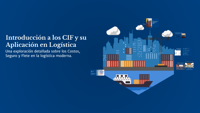 Introducción a los CIF y su Aplicación en Logística by William Andres ...
