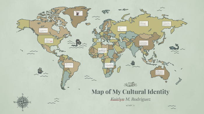 Map of My Cultural Identity by Kaitlyn Rodriguez on Prezi