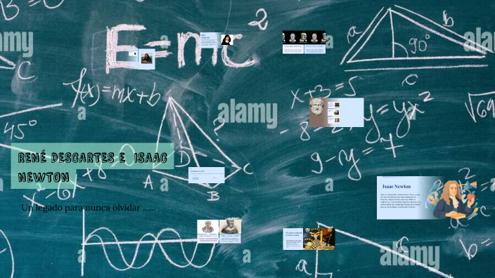 Presentacion de Rene Descartes e Isaac Newton by familia niño on Prezi