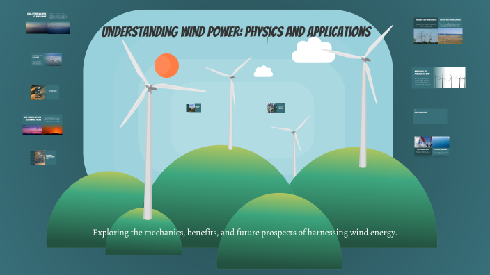Understanding Wind Power: Physics and Applications by Samanyu Kumar on ...