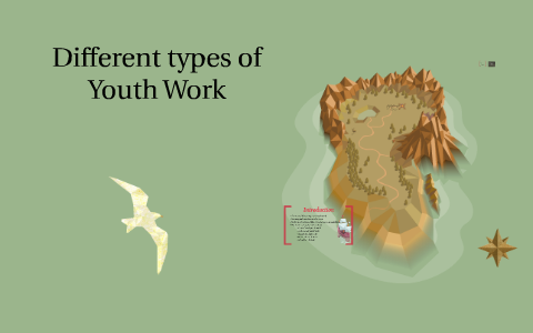 Different types of Youth Work by Davynya Grech on Prezi