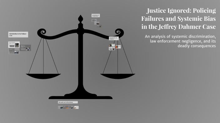 Justice Ignored: Policing Failures and Systemic Bias in the Jeffrey ...