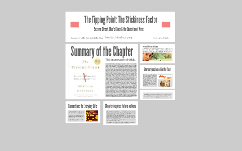 The Tipping Point: The Stickiness Factor by Ashley Sarra on Prezi